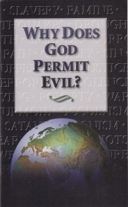 Booklet-14 – Why Does God Permit Evil? – The Herald